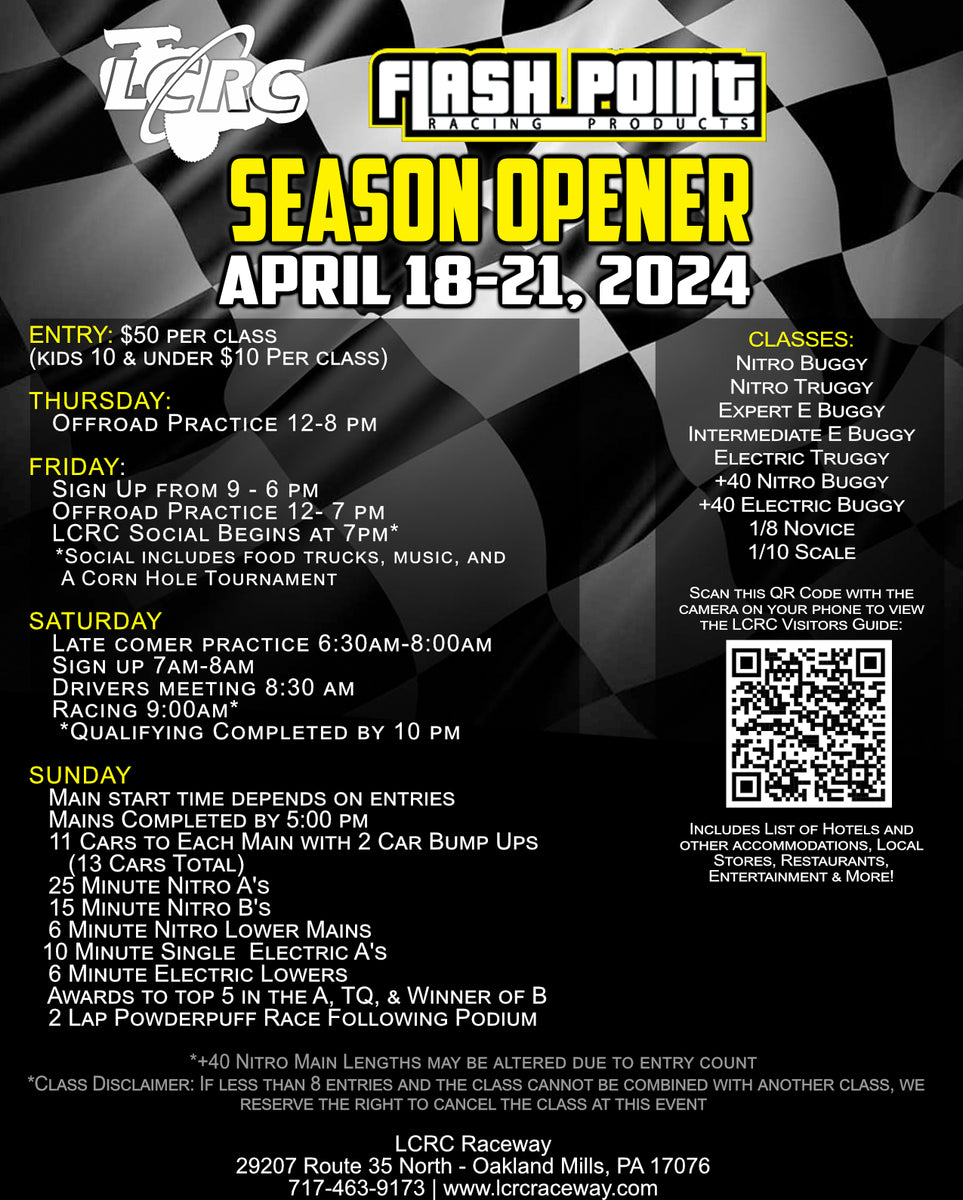 LCRC Presents: The Flash Point Season Opener: April 18th - 21st, 2024 ...